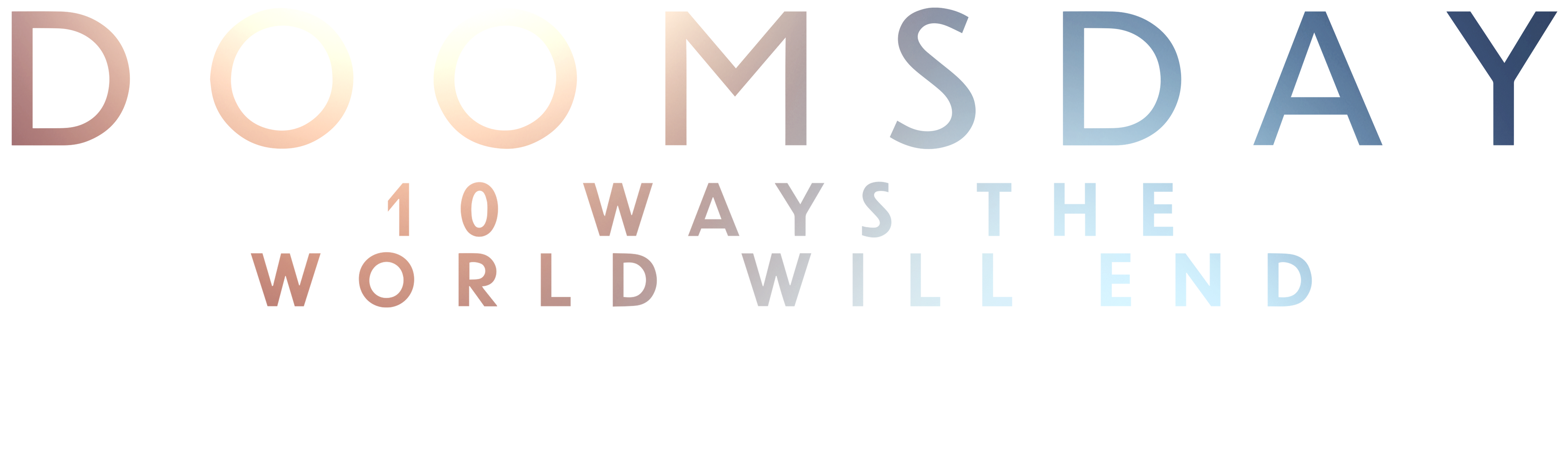 Watch Doomsday: 10 Ways the World Will End Full Episodes, Video & More ...