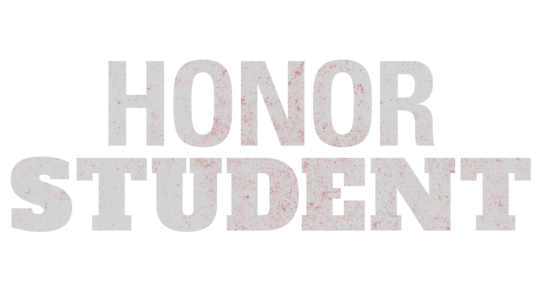 Watch Honor Student | Lifetime